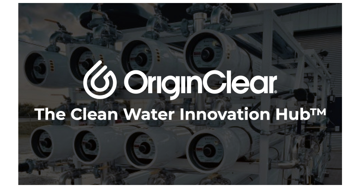OriginClear Second Quarter Revenue Up 240% Over Last Year | Business Wire