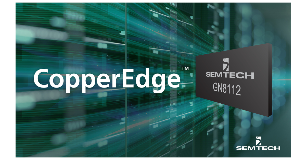 Semtech Introduces CopperEdge™ 112G PAM4 Product Portfolio for 400G and ...