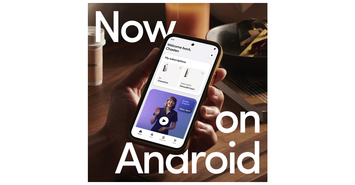 Hims & Hers Launches New Android Apps | Business Wire