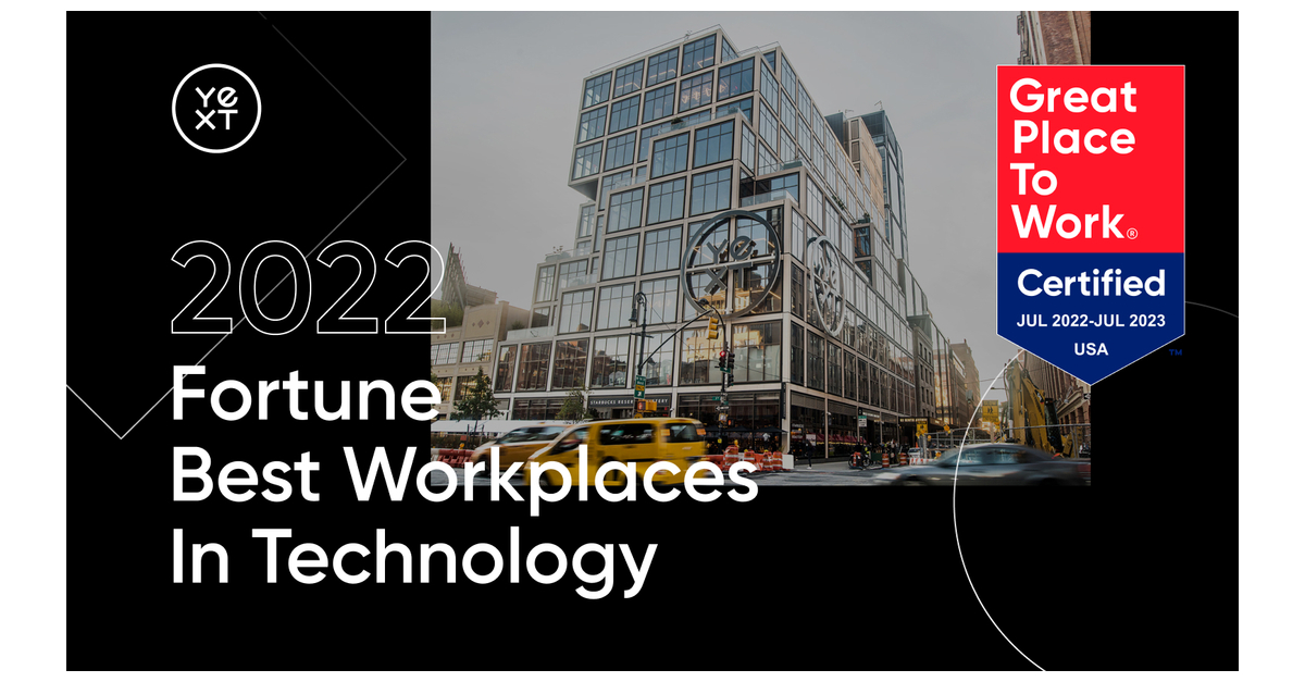 Yext Named One of the 2022 Best Workplaces in Technology™ by Great ...