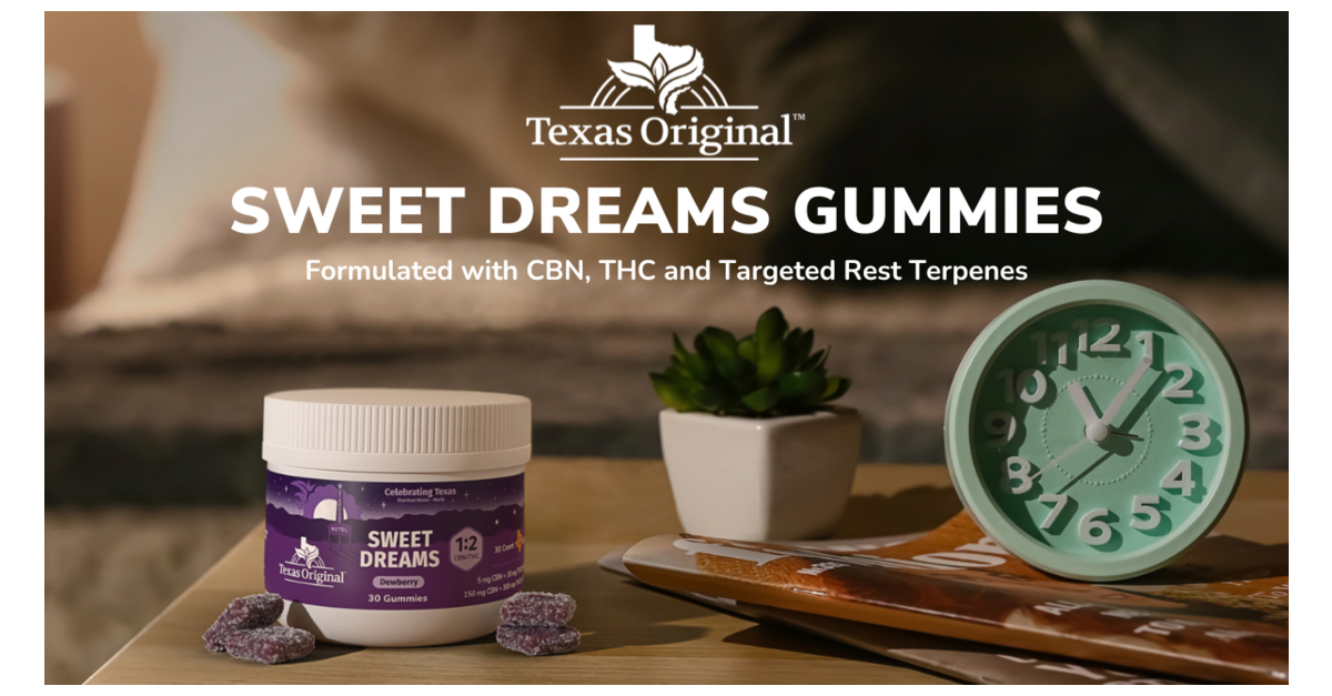 Texas Original Introduces State’s First Fast-Acting Sweet Dreams CBN ...