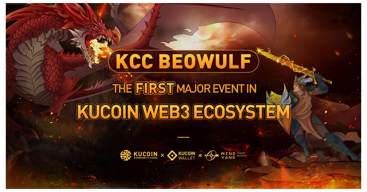 KCC Launches its First Major event - Beowulf to Boost KuCoin Web3 Ecosystem | Business Wire
