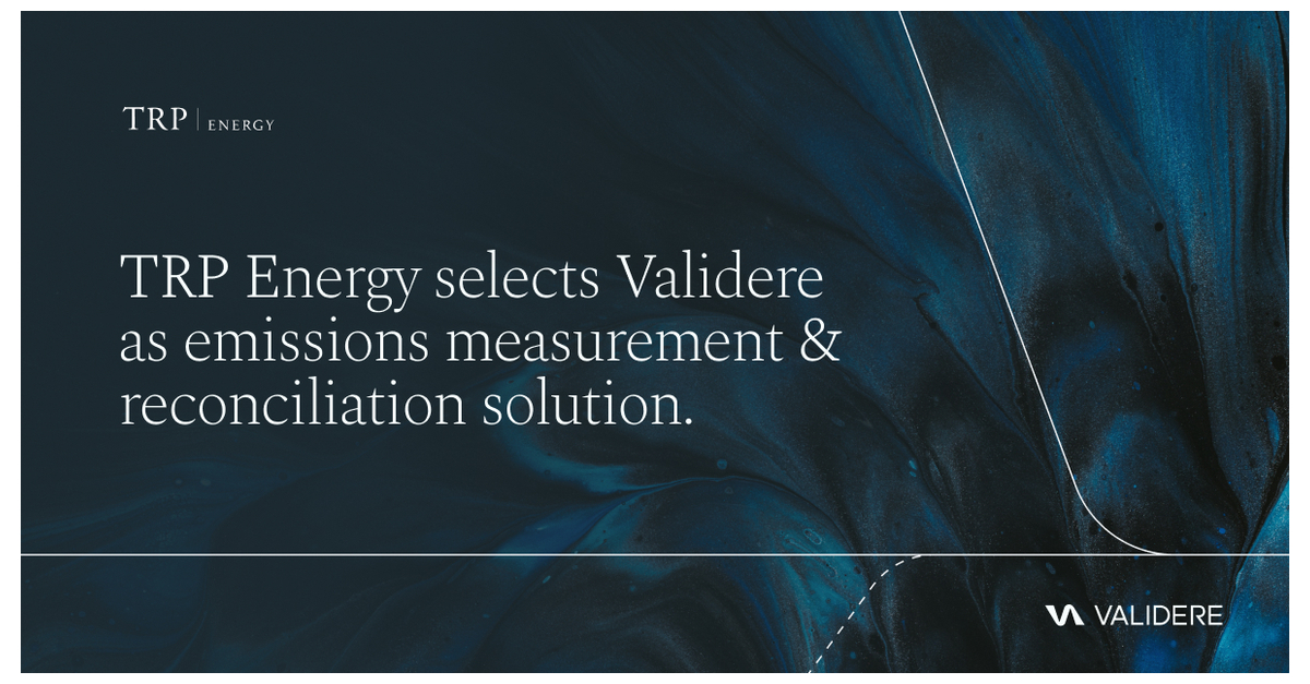 TRP Energy Selects Validere as Emissions Measurement and Reconciliation Solution | Business Wire