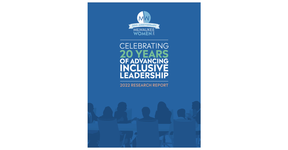 Milwaukee Women inc Celebrates 20th Anniversary and Releases 2022 ...