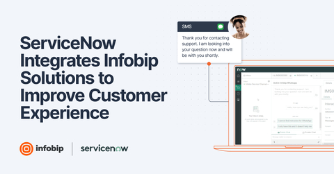 Infobip integrates with ServiceNow to improve customer experience ...