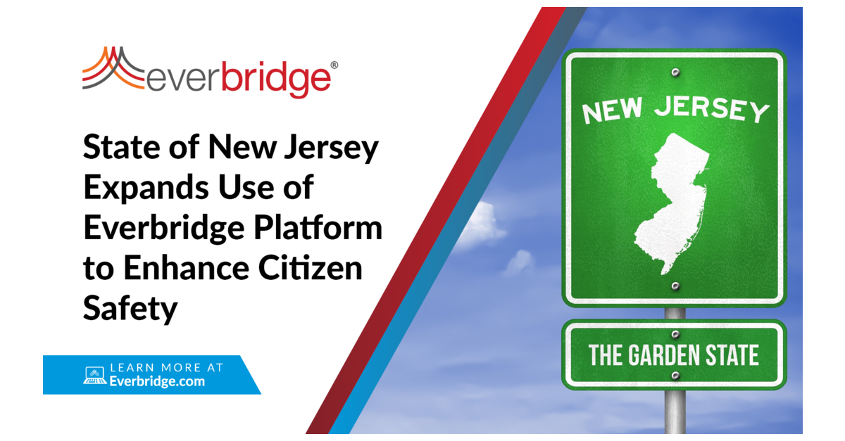 State of New Jersey Expands Use of Everbridge Platform to Enhance ...