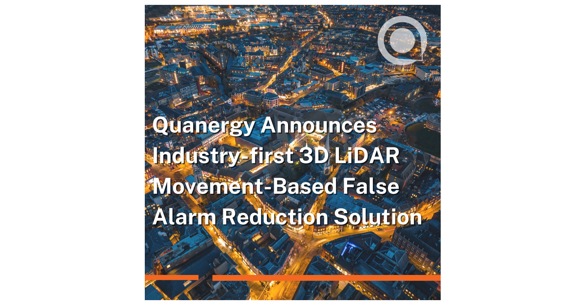 Quanergy Announces Industry-first 3D LiDAR Movement-Based False Alarm ...