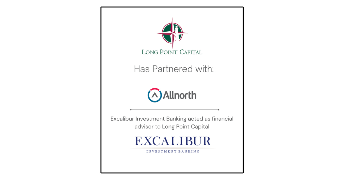 Excalibur Investment Banking Advises Long Point Capital on its ...