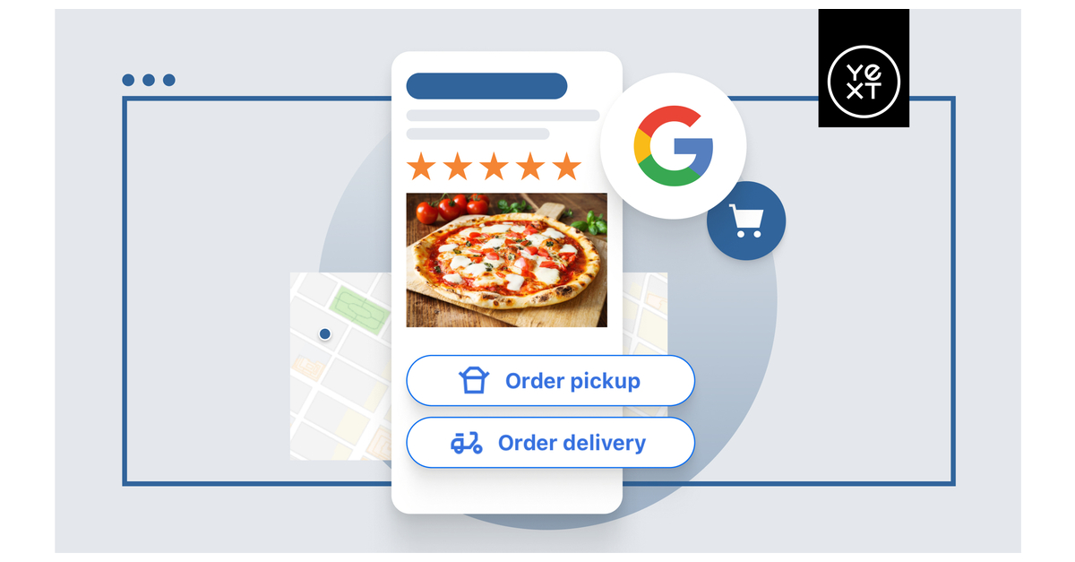 Yext Adds Support for New Google Pickup and Delivery Options | Business ...