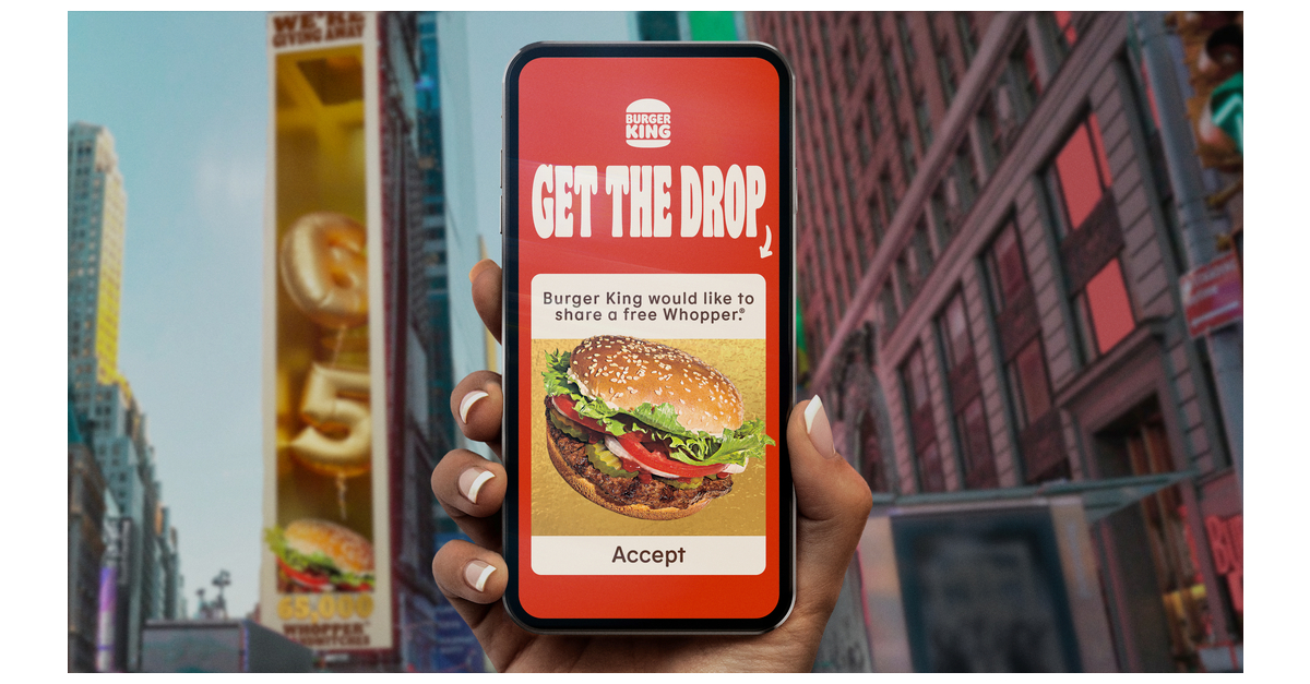 Hold the Phone — Burger King® Will Airdrop 65,000 Free Whopper ...
