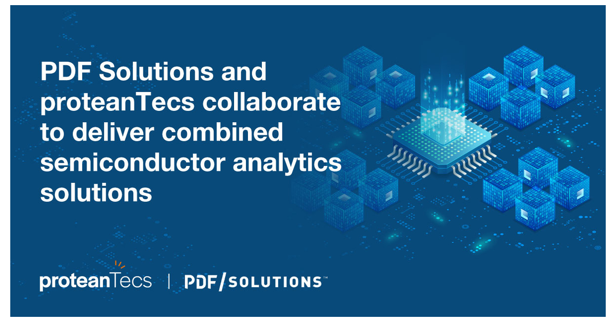 PDF Solutions與proteanTecs宣布達成合作，為半導體分析提供組合解決方案，以滿足資料中心和汽車製造商的需求 ...