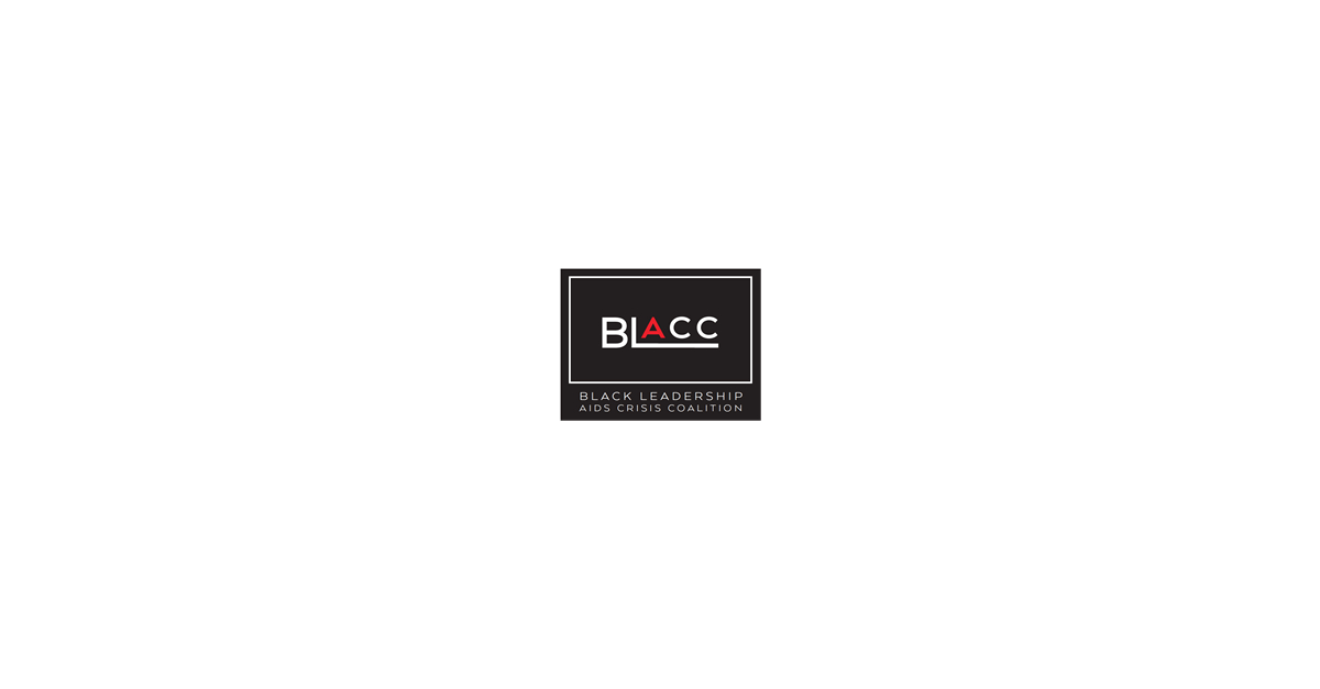 Statement From the Black Leadership AIDS Crisis Coalition (BLACC) on ...
