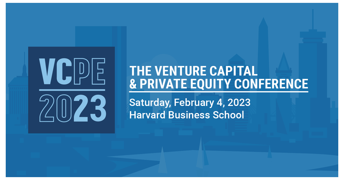 29th Annual Venture Capital & Private Equity Conference at Harvard ...