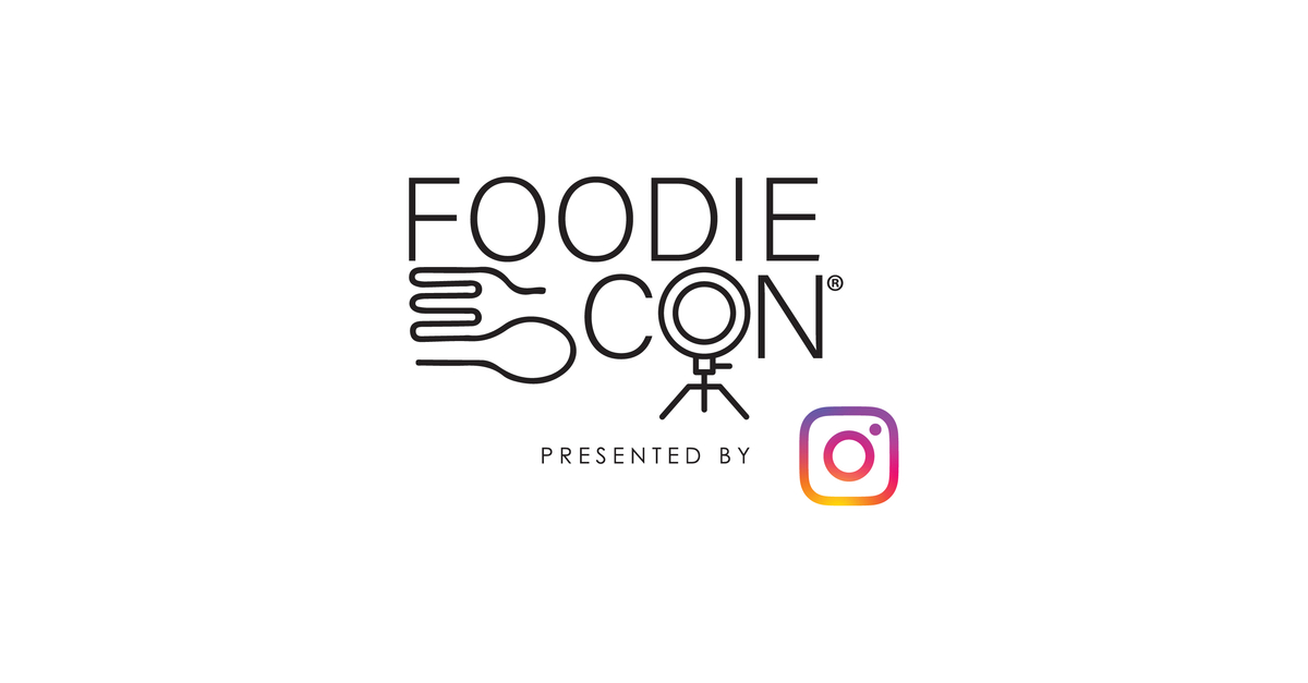 FoodieCon Presented by Instagram Announces Talent-Packed Event Lineup ...