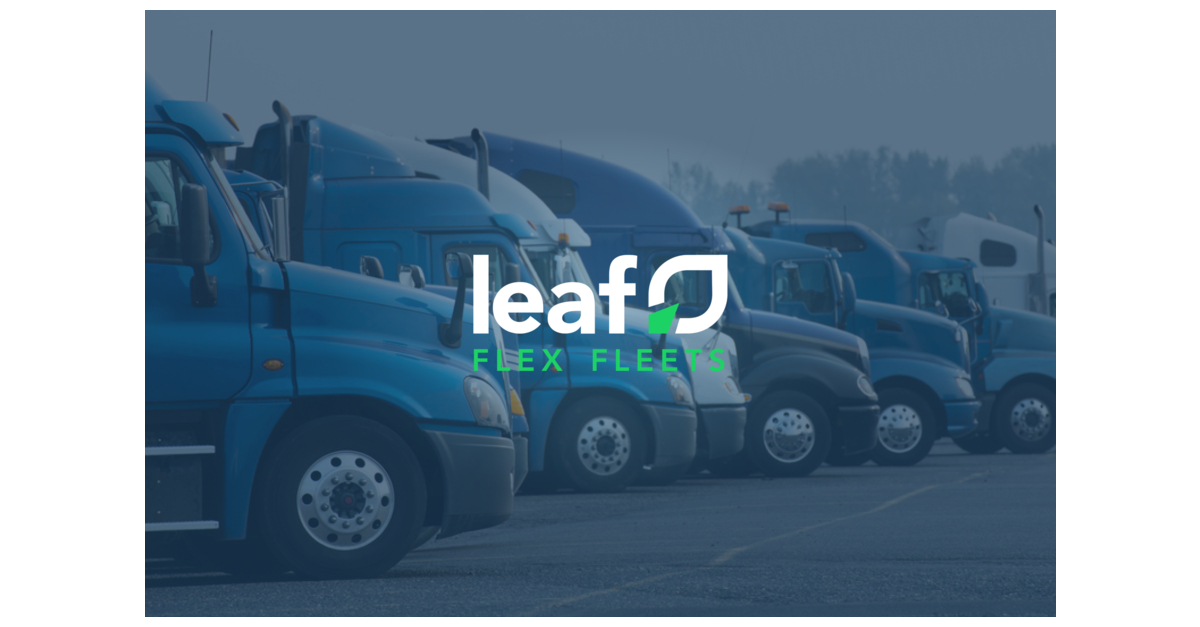 Leaf Logistics Launches Flex Fleets, the First Multi-Shipper Dedicated Fleets for Shippers ...