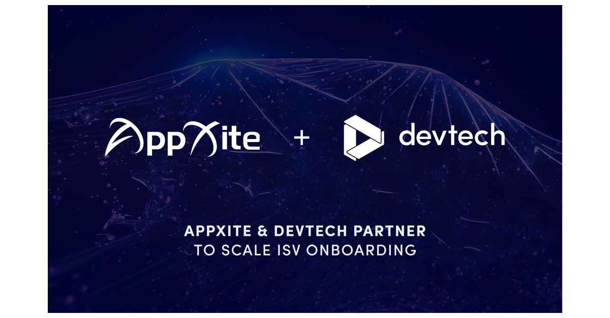 AppXite Selects Devtech to Help Accelerate Onboarding of ISVs at Scale ...