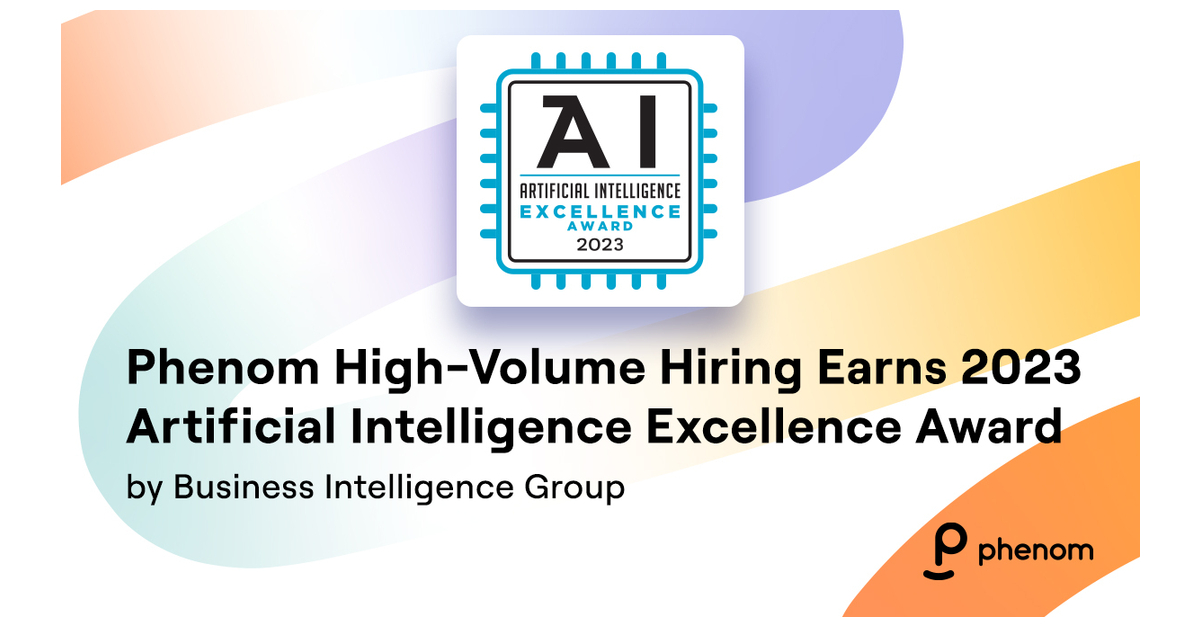 Phenom High-Volume Hiring Earns 2023 Artificial Intelligence Excellence ...