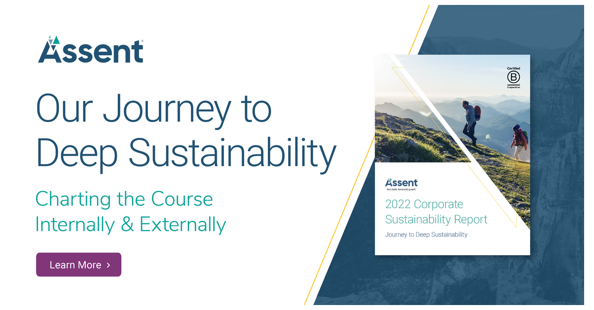 Assent’s New 2022 Sustainability Report Demonstrates Progress Toward ...