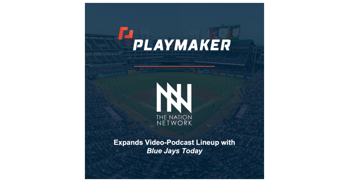 Playmaker Capital Inc. Brand The Nation Network Expands Video-Podcast Lineup with Addition of ...