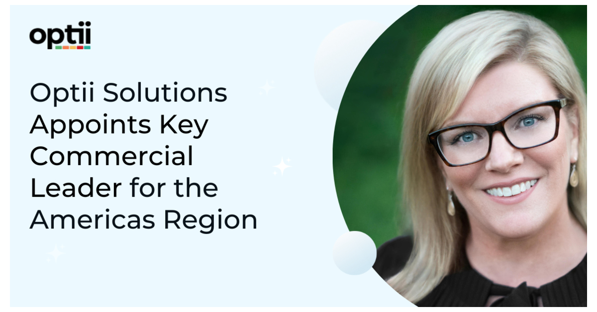 Optii Solutions Appoints Key Commercial Leader for the Americas Region ...