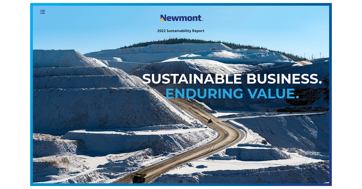 Newmont Publishes its 2022 Sustainability Report Demonstrating ...