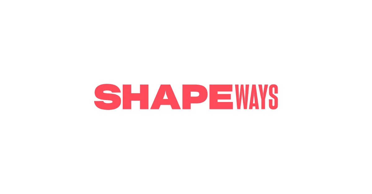 Shapeways Announces Transformative Software Releases | Business Wire