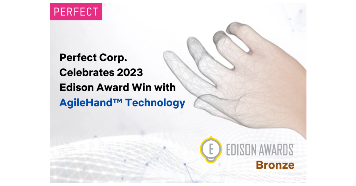 Perfect Corp. Receives the Prestigious 2023 Edison Awards™ for the ...
