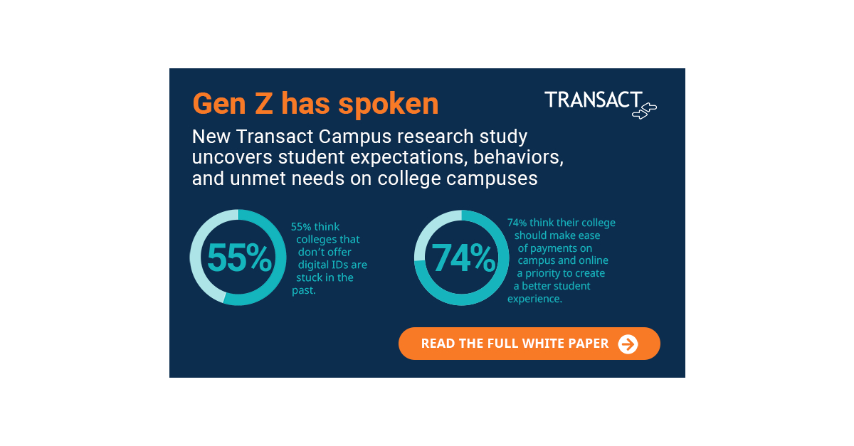 Transact Campus Announces National Study of Current College and High ...