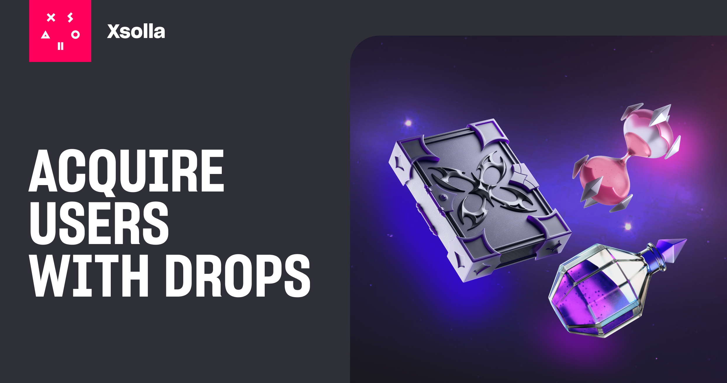 Xsolla presenta Drops, un nuovo strumento di coinvolgimento delle community basato sulle ...