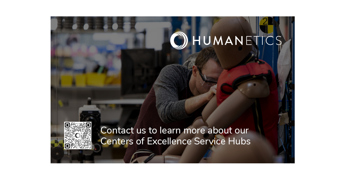 Humanetics Rolls out New Customer Service Centers of Excellence Across ...