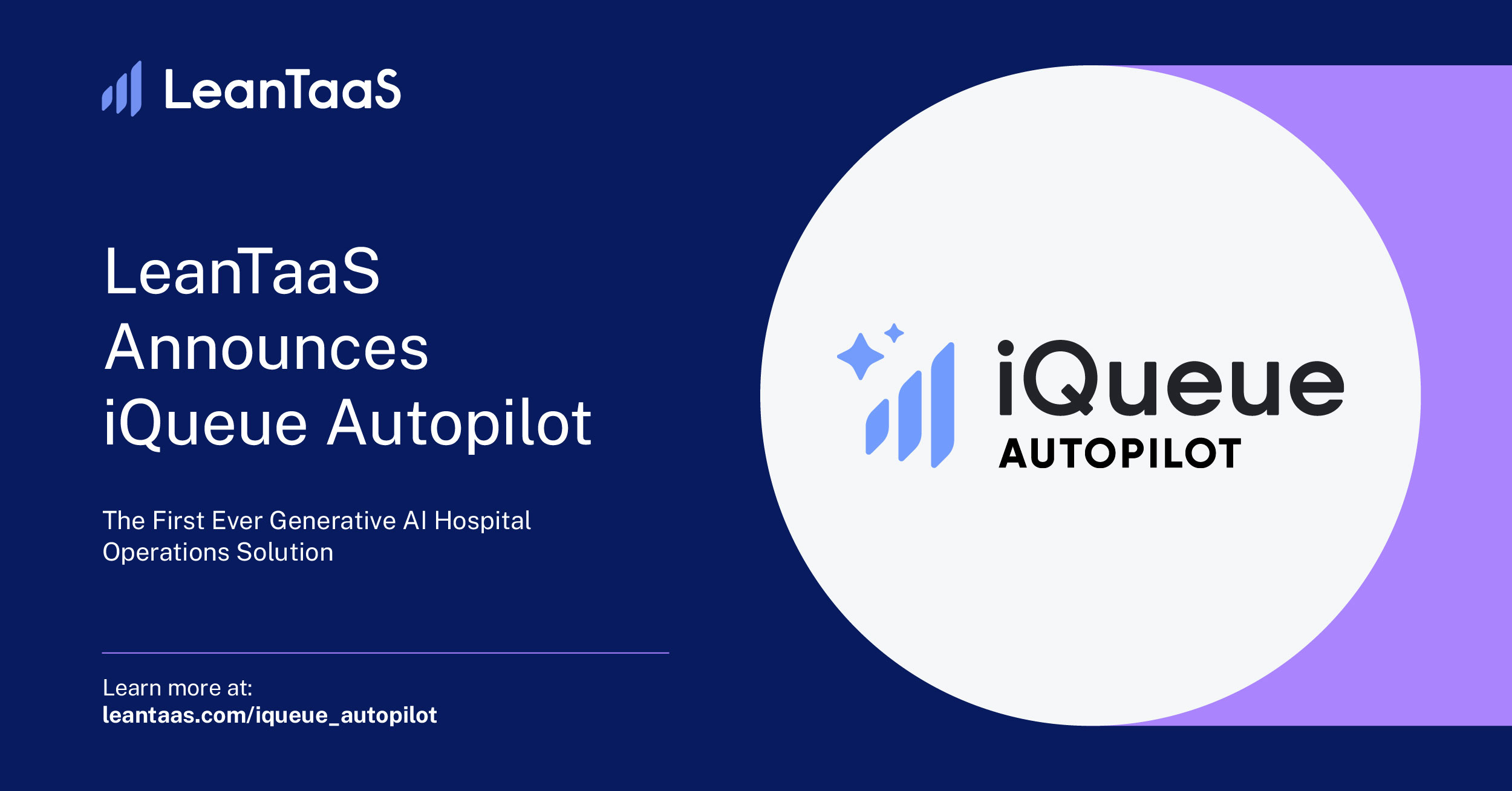 LeanTaaS Announces iQueue Autopilot, First Ever Generative AI Hospital ...