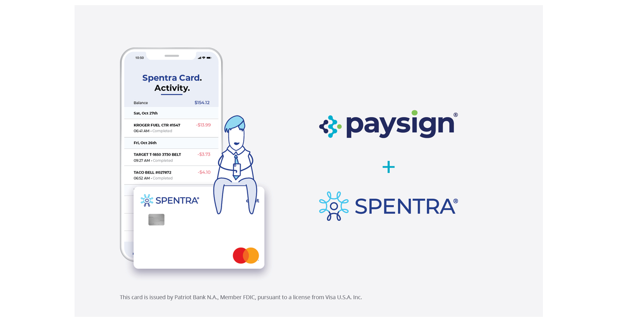 Paysign and Spentra Announce Integration and Payroll Card Program ...