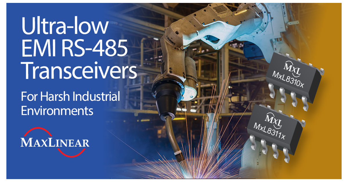 MaxLinear Launches Family of Half-Duplex RS-485 Transceivers Designed for Peak Performance in ...