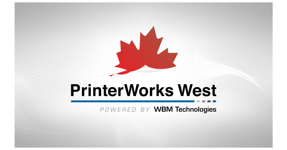 WBM Technologies Announces the Acquisition of PrinterWorks West ...