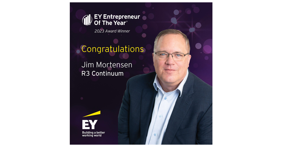 EY Announces Jim Mortensen of R3 Continuum as an Entrepreneur Of The ...
