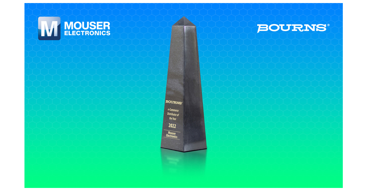 Mouser Electronics Receives Bourns 2022 Global E-Commerce Distributor of the Year Award ...