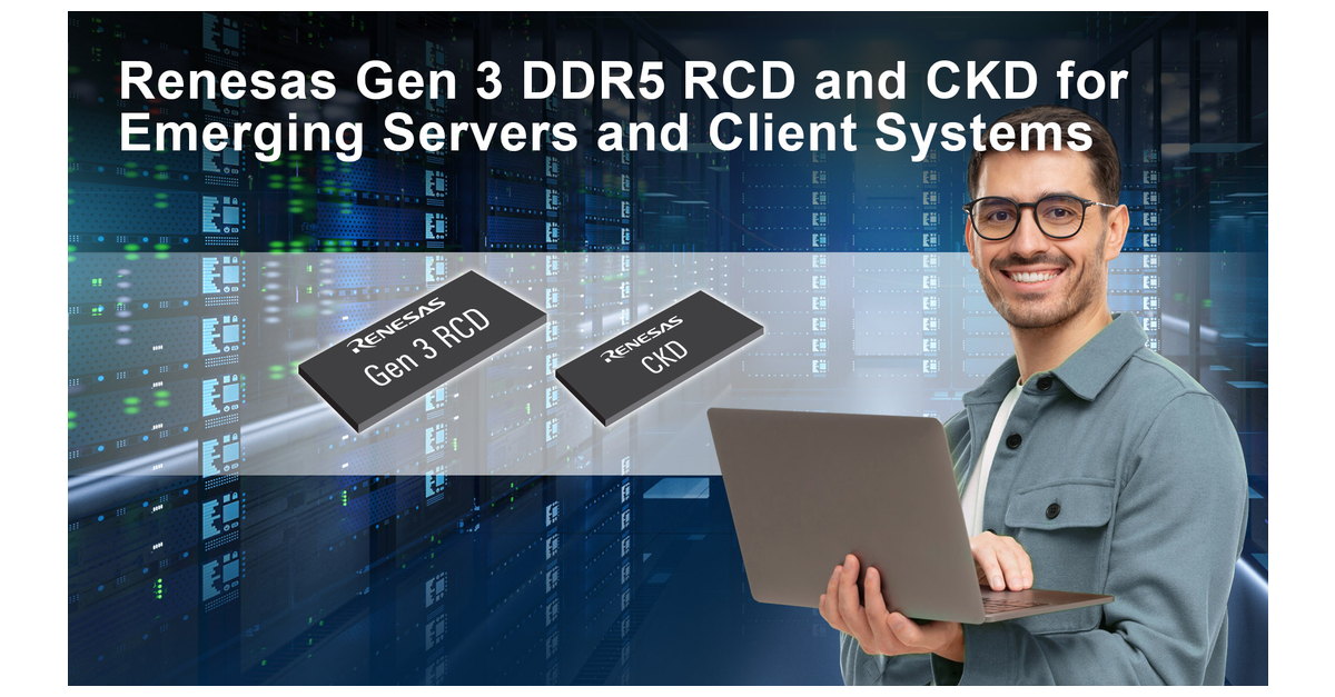 Renesas Introduces Industry’s First Client Clock Driver and Gen 3 RCD ...