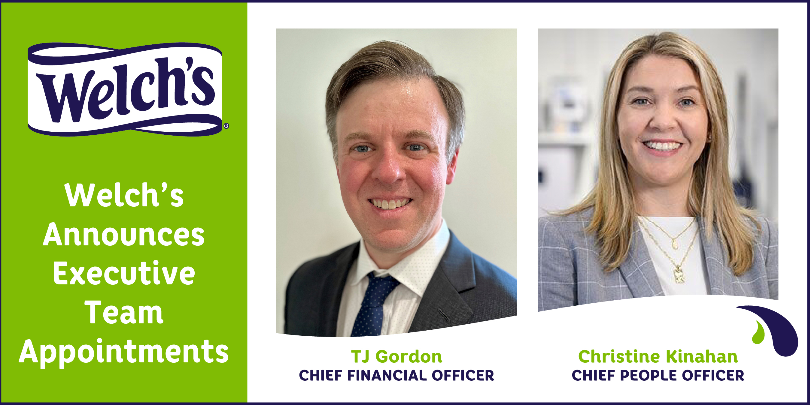 Welch's Strengthens Leadership Team with Appointments of New Chief Financial Officer and Chief ...