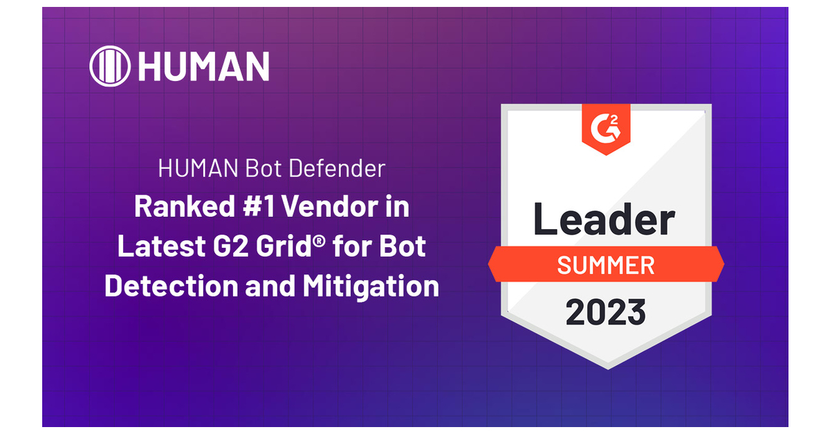 HUMAN Bot Defender Ranked #1 Vendor in Latest G2 Grid® for Bot ...