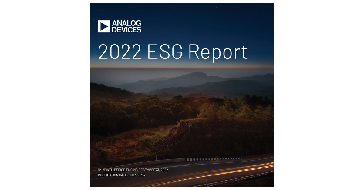 Analog Devices Releases 2022 Environment, Social and Governance Report | Business Wire