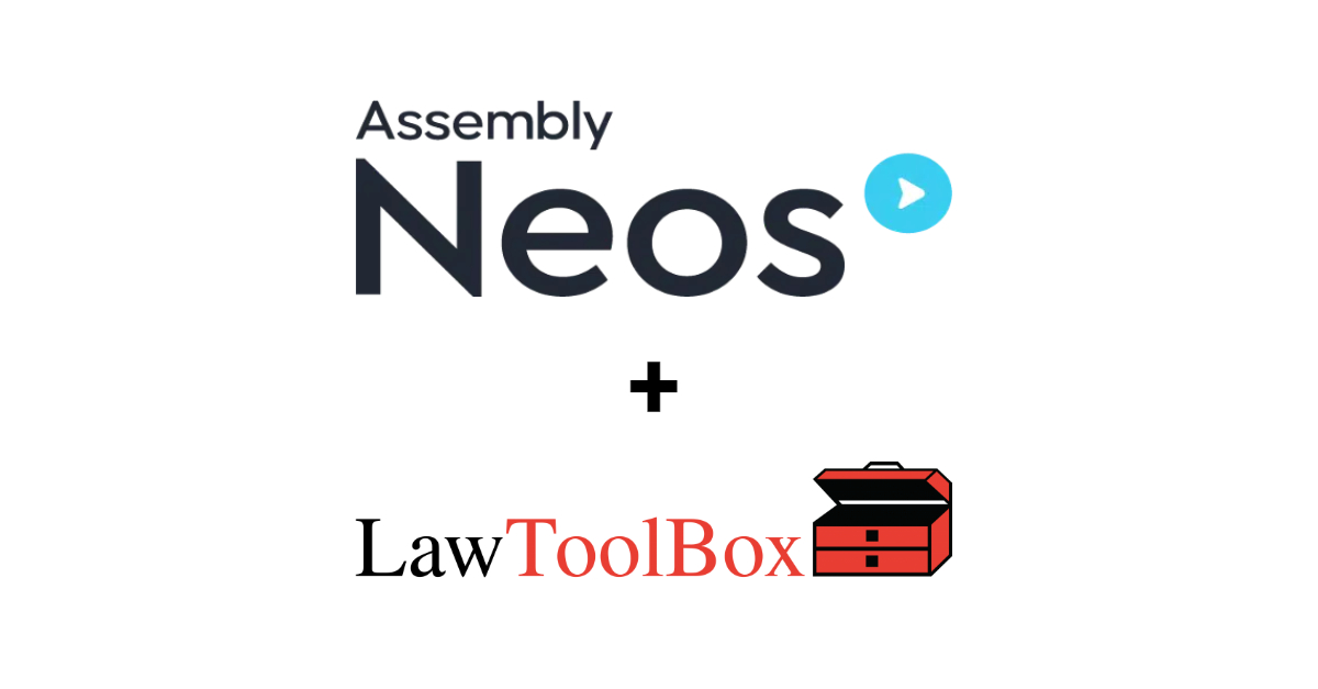 Assembly Software’s Neos and LawToolBox Announce Integration of Court Rules Calendaring ...