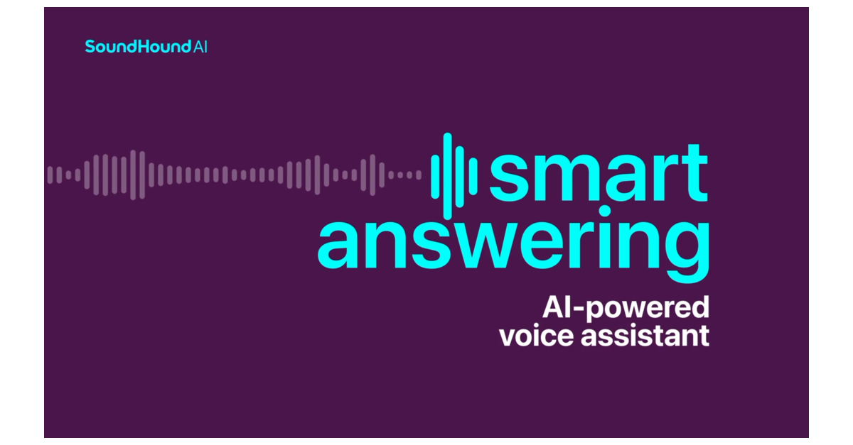 SoundHound AI Launches Fully Automated Smart Answering Service That ...