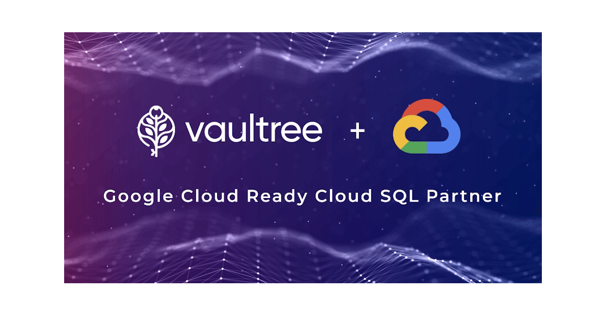 Vaultree Announces Advanced Data-In-Use Encryption for Google Cloud SQL, Redefining Cloud Data ...