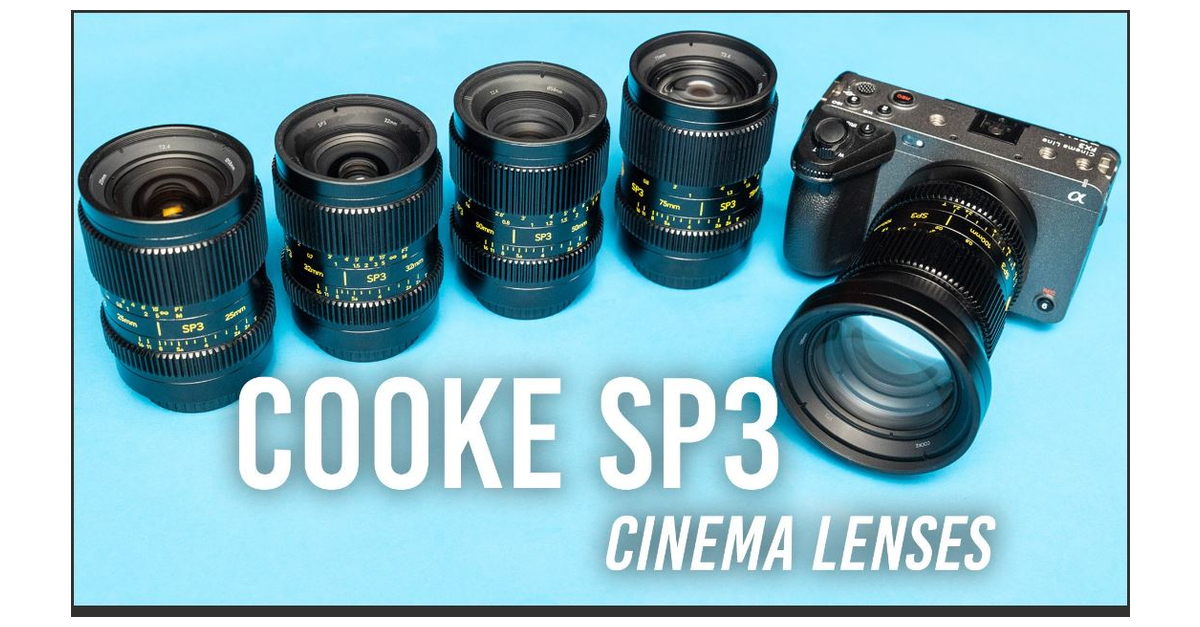 Cooke Announces the New SP3 Full Frame Cine Lens Line; More Info at B&H ...