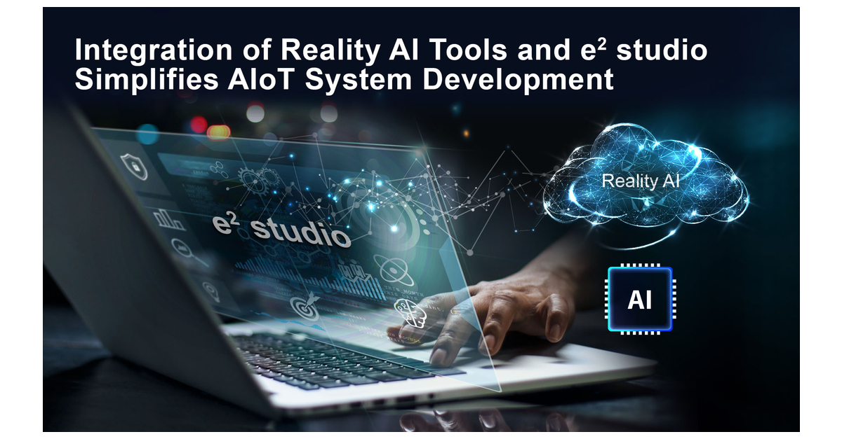 Renesas Extends Its AIoT Leadership with Integration of Reality AI ...
