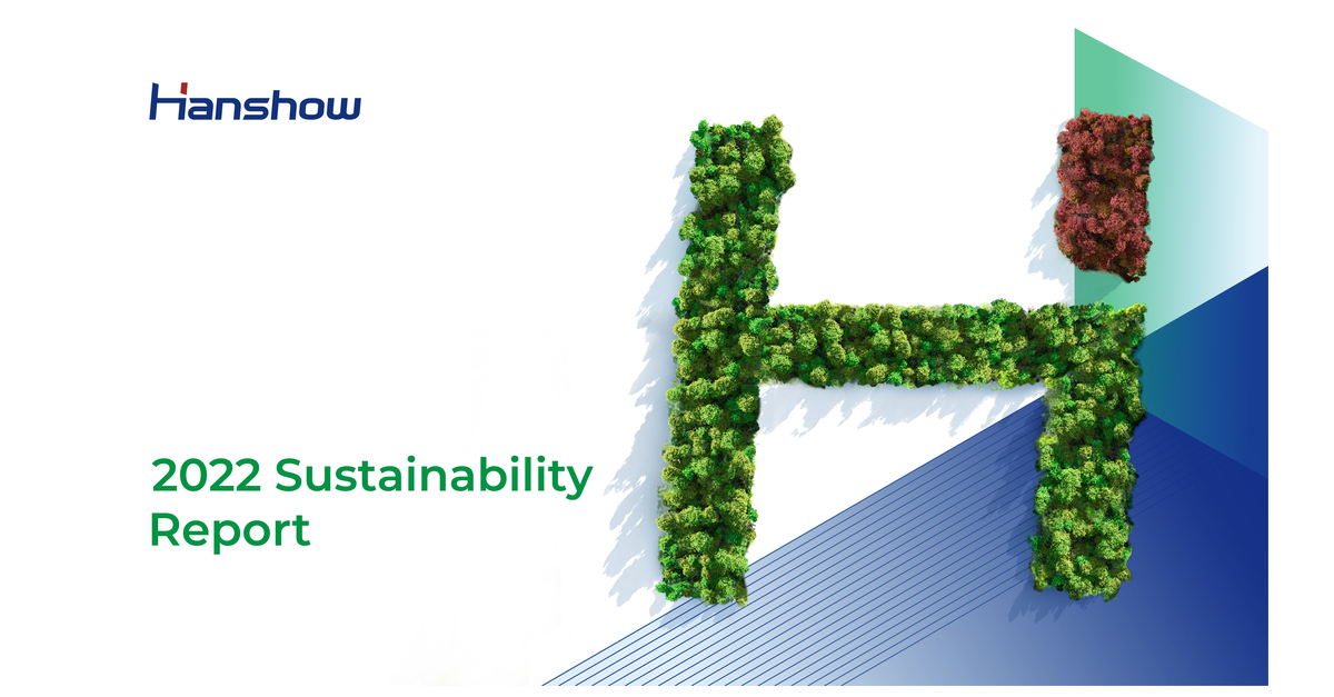 Samenvatting: Hanshow's meest recente duurzaamheidsrapport brengt een ...
