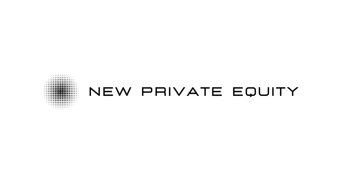 Gründung der Private-Equity-Gesellschaft New Private Equity | Business Wire