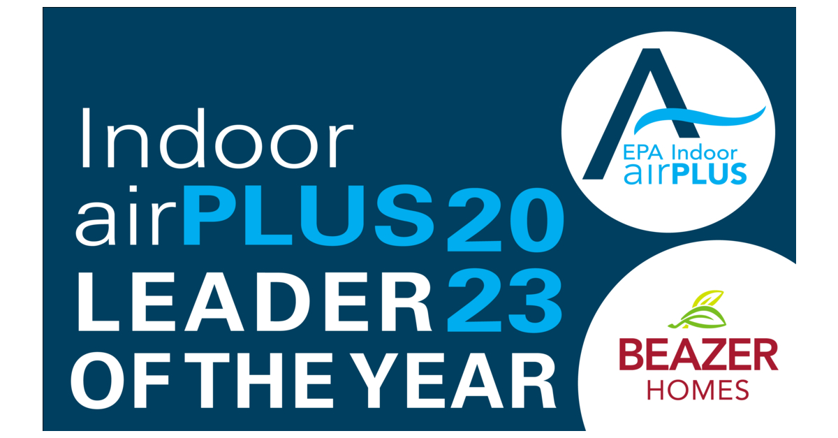Beazer Homes Named 2023 Indoor airPLUS Leader of the Year | Business Wire