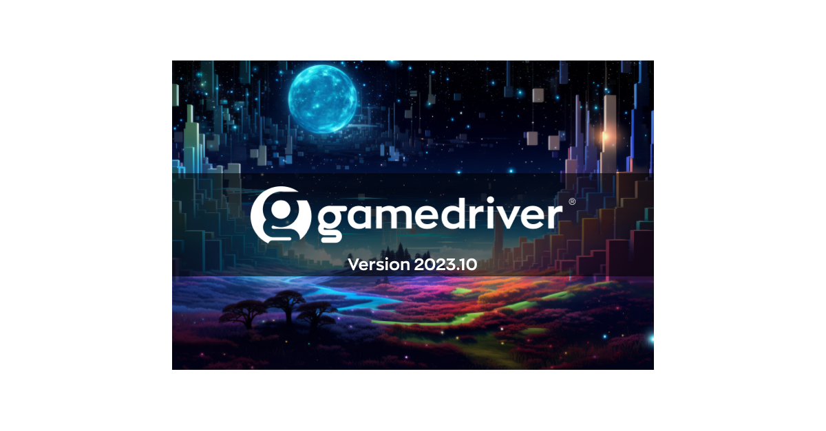 GameDriver Announces Major Update with 2023.10 Release, Expanding Support for Unreal Engine ...