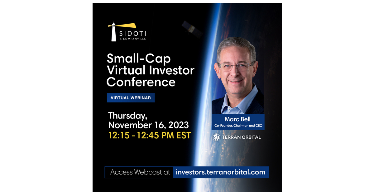 Terran Orbital to Present at Sidoti Micro-Cap Virtual Investor ...